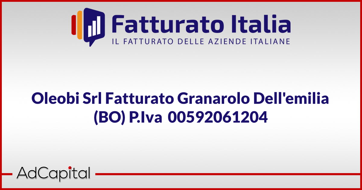 Oleobi Srl Fatturato Granarolo Dell'emilia (BO) P.Iva 00592061204